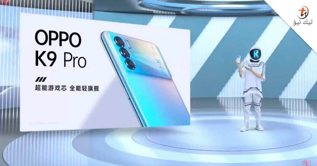 OPPO K9 Pro dilancar: skrin 120Hz, Dimensity 1200, cas pantas 60W bermula ~RM1,425 - TechNave BM