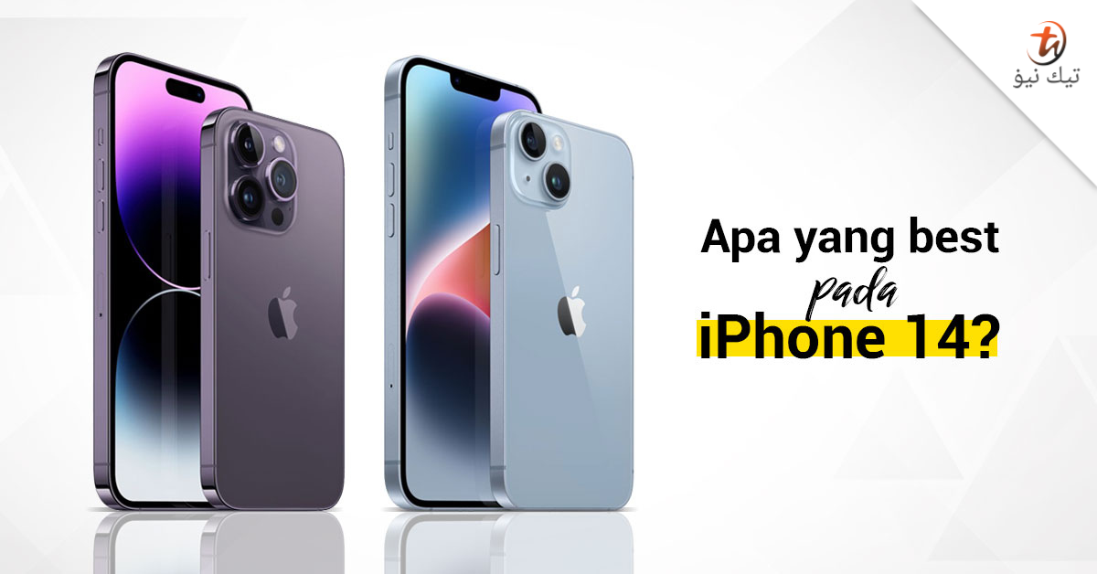 Segalanya yang anda perlu tahu tentang siri iPhone 14! - TechNave BM