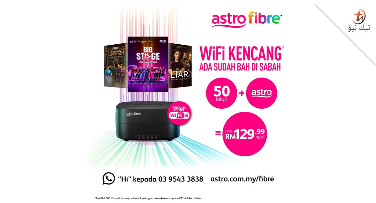 Astro Fibre kini di Sabah, nikmati rebat sehingga RM39 sebulan untuk pakej TV + Astro Fibre ...
