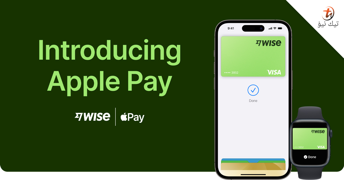 Wise merupakan kad prabayar pertama yang sokong Apple Pay dan Google ...