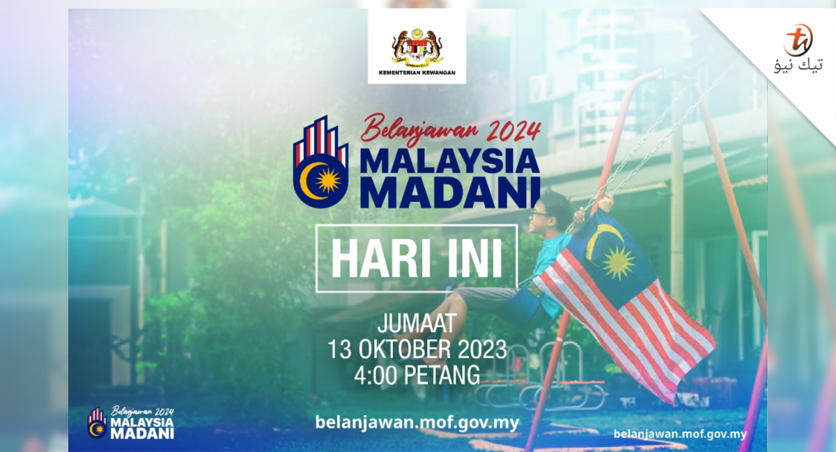 Platform untuk anda tonton Belanjawan 2024 Malaysia Madani - TechNave BM