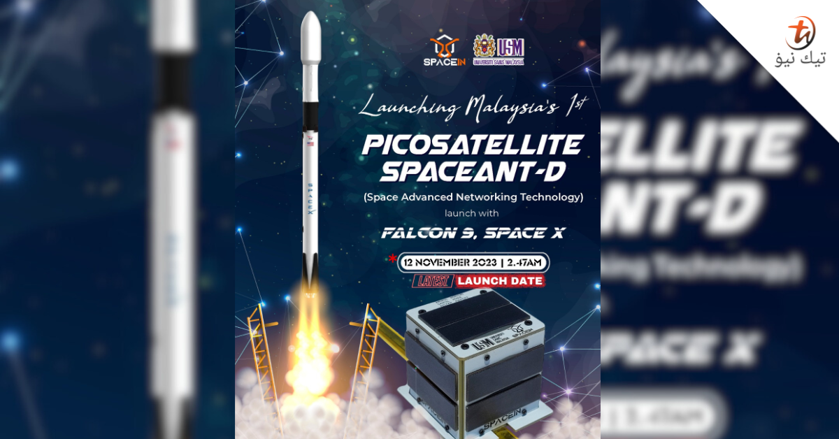 USM lancarkan satelit piko pertama Malaysia, bernama SpaceANT-D ...