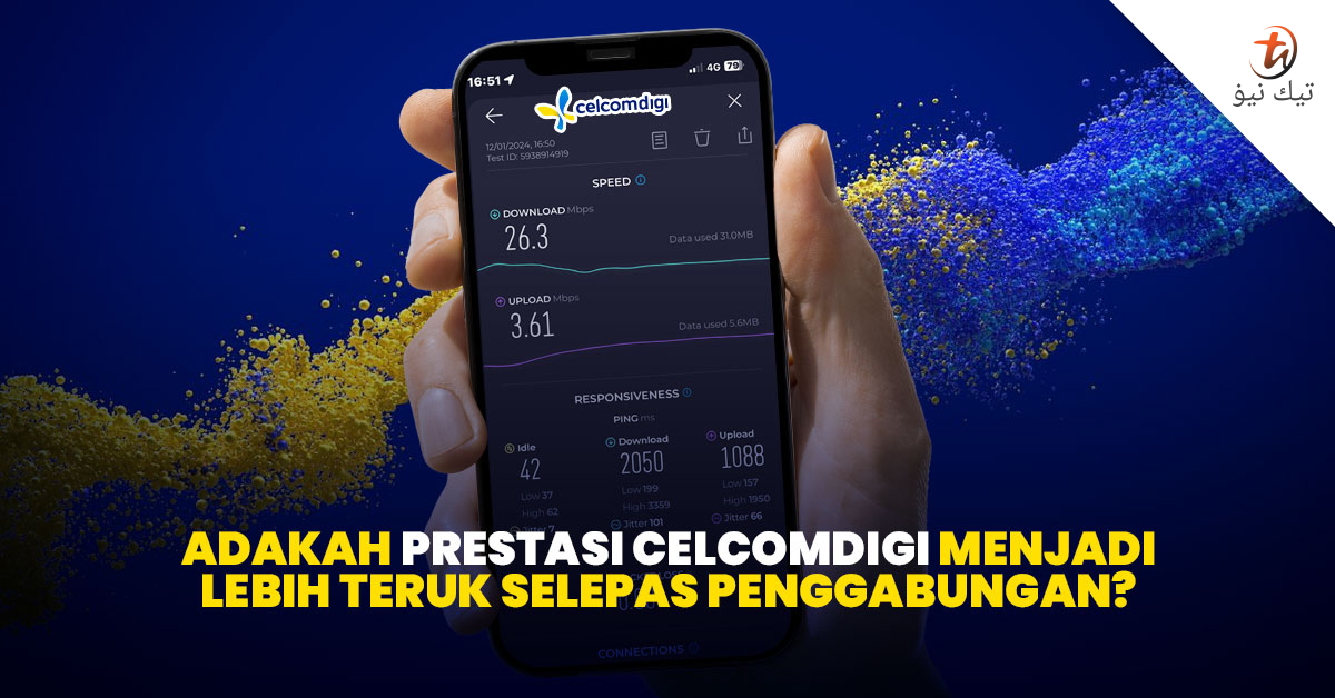 Adakah prestasi CelcomDigi jadi lebih teruk selepas penggabungan? - Edisi TechNave - TechNave BM