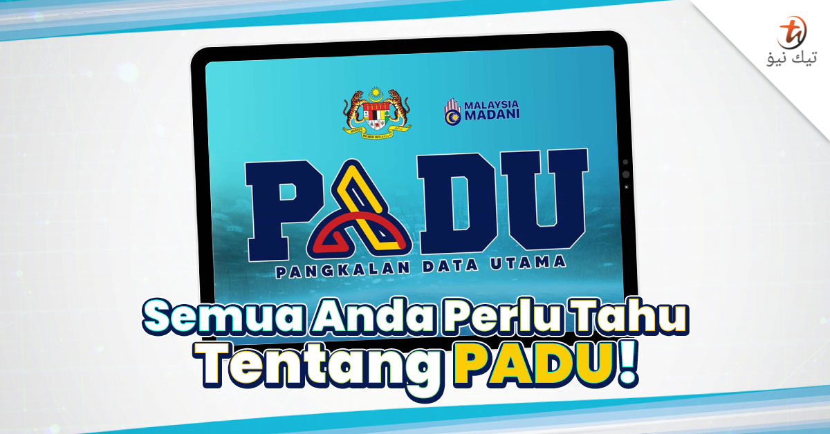 Segalanya yang anda perlu tahu tentang Pangkalan Data Utama (PADU ...