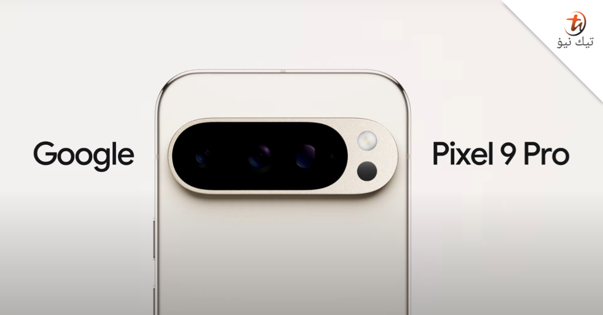 Google Pixel 9 Pro di Malaysia akan dijual oleh Maxis, CelcomDigi ...