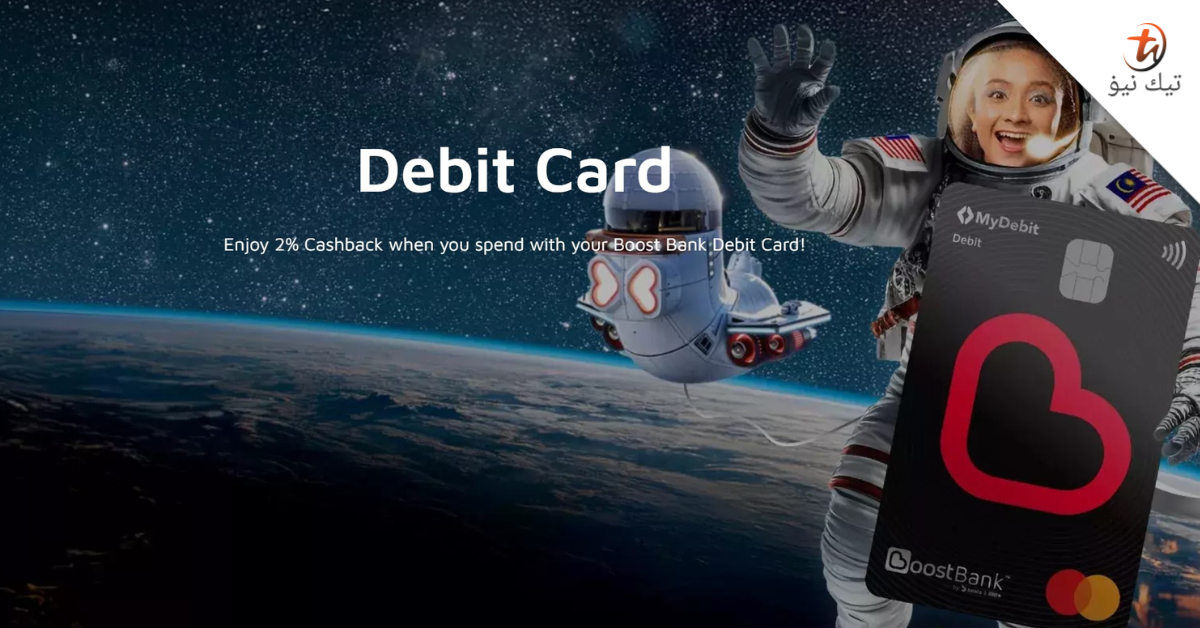 Promosi "cashback" 2% untuk kad debit Boost Bank bermula Disember ini ...