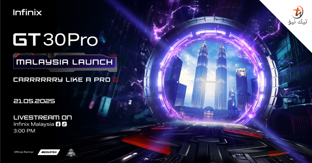 Infinix GT 30 Pro akan dilancar di Malaysia pada 21 Mei 2025 - TechNave BM