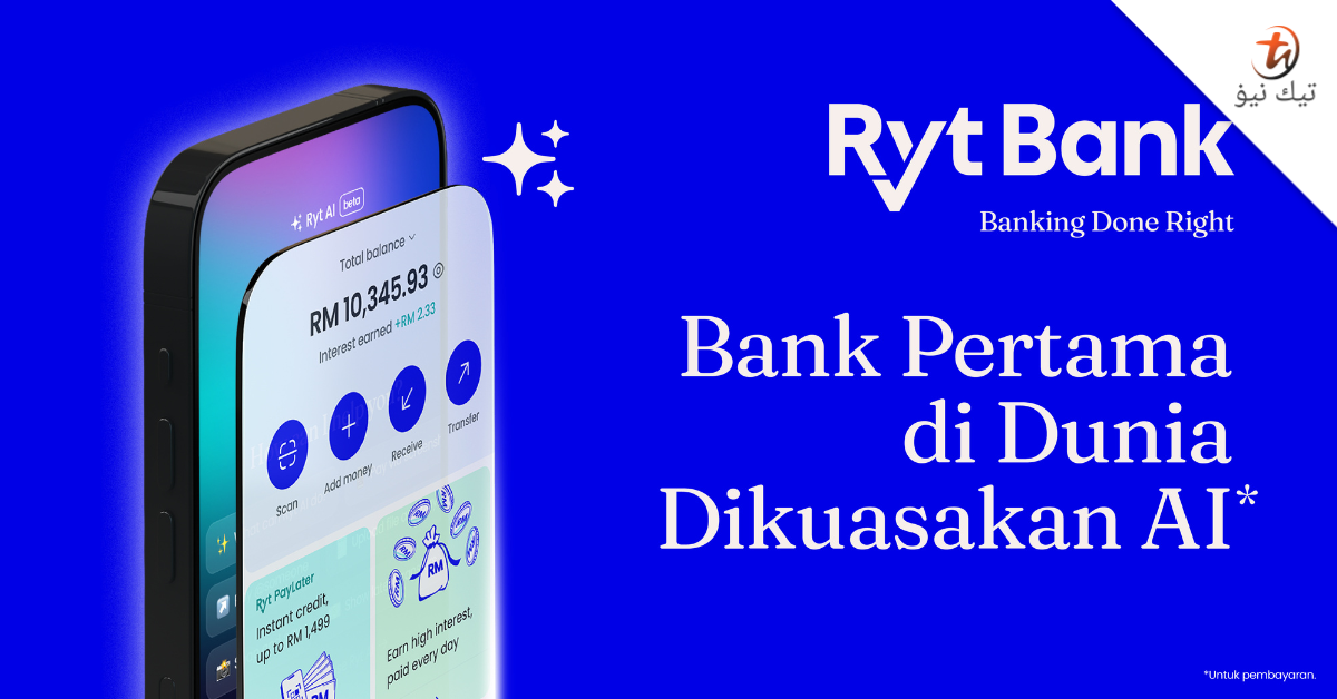Ryt Bank dilancar di Malaysia sebagai bank pertama di dunia dikuasakan ...